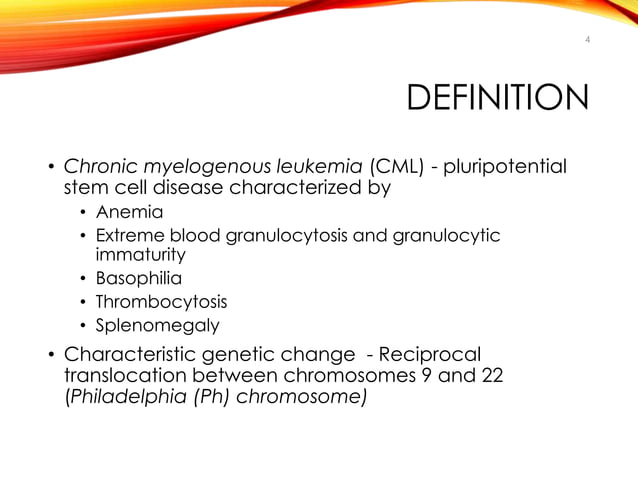 Chronic Myeloid Leukemia | PPTX | Blood Disorders | Diseases and Conditions