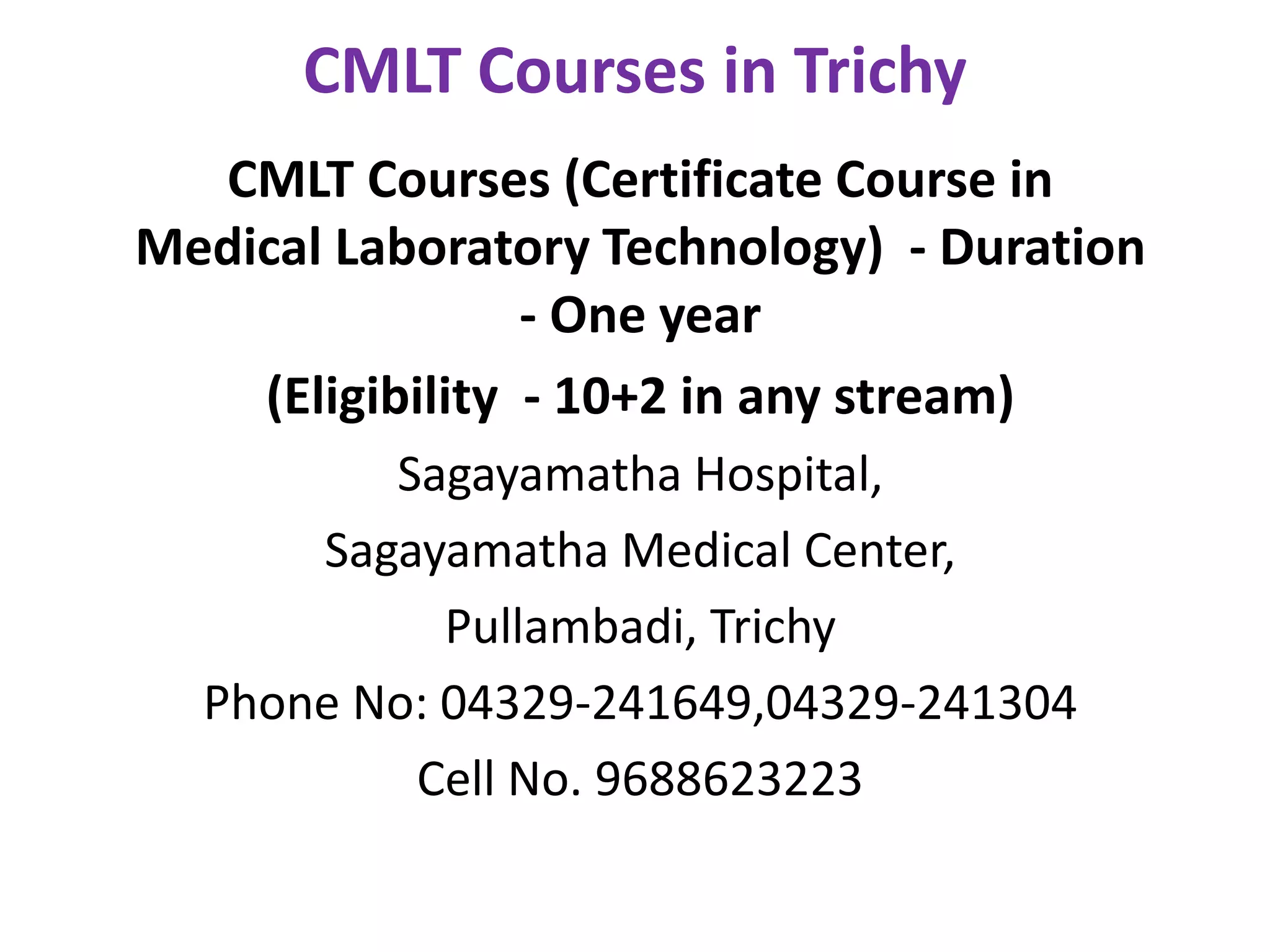 CMLT Courses in Trichy | PPT
