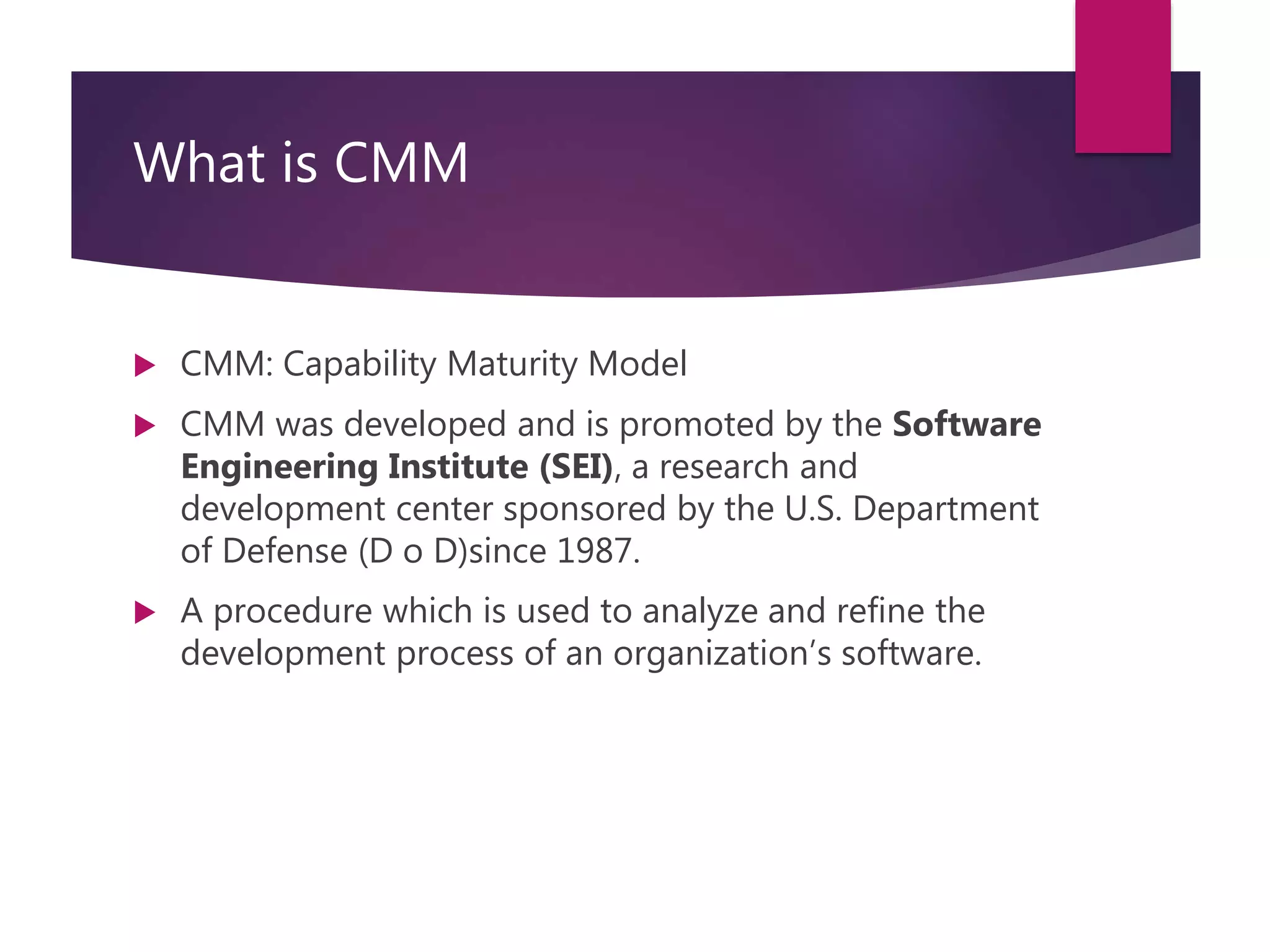 Capability Maturity Model (CMM) in Software Engineering | PPT