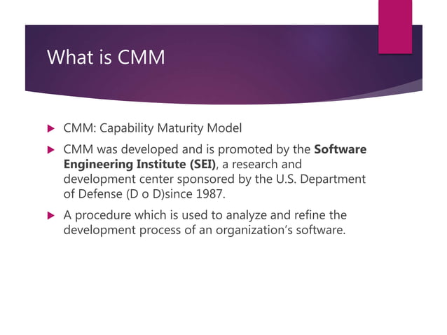Capability Maturity Model (CMM) in Software Engineering | PPT