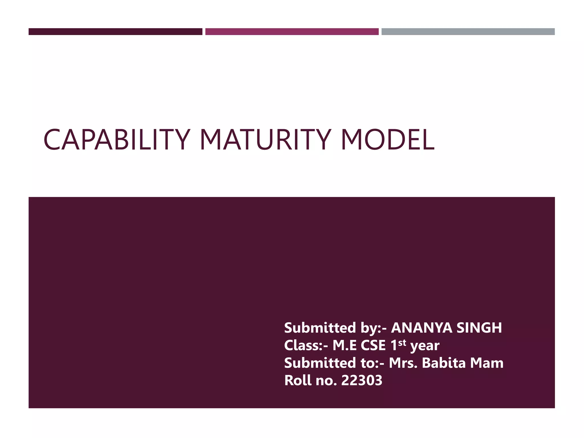 Capability Maturity Model (CMM).ppt