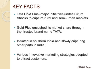 Tata gold plus case IMDR | PPTX