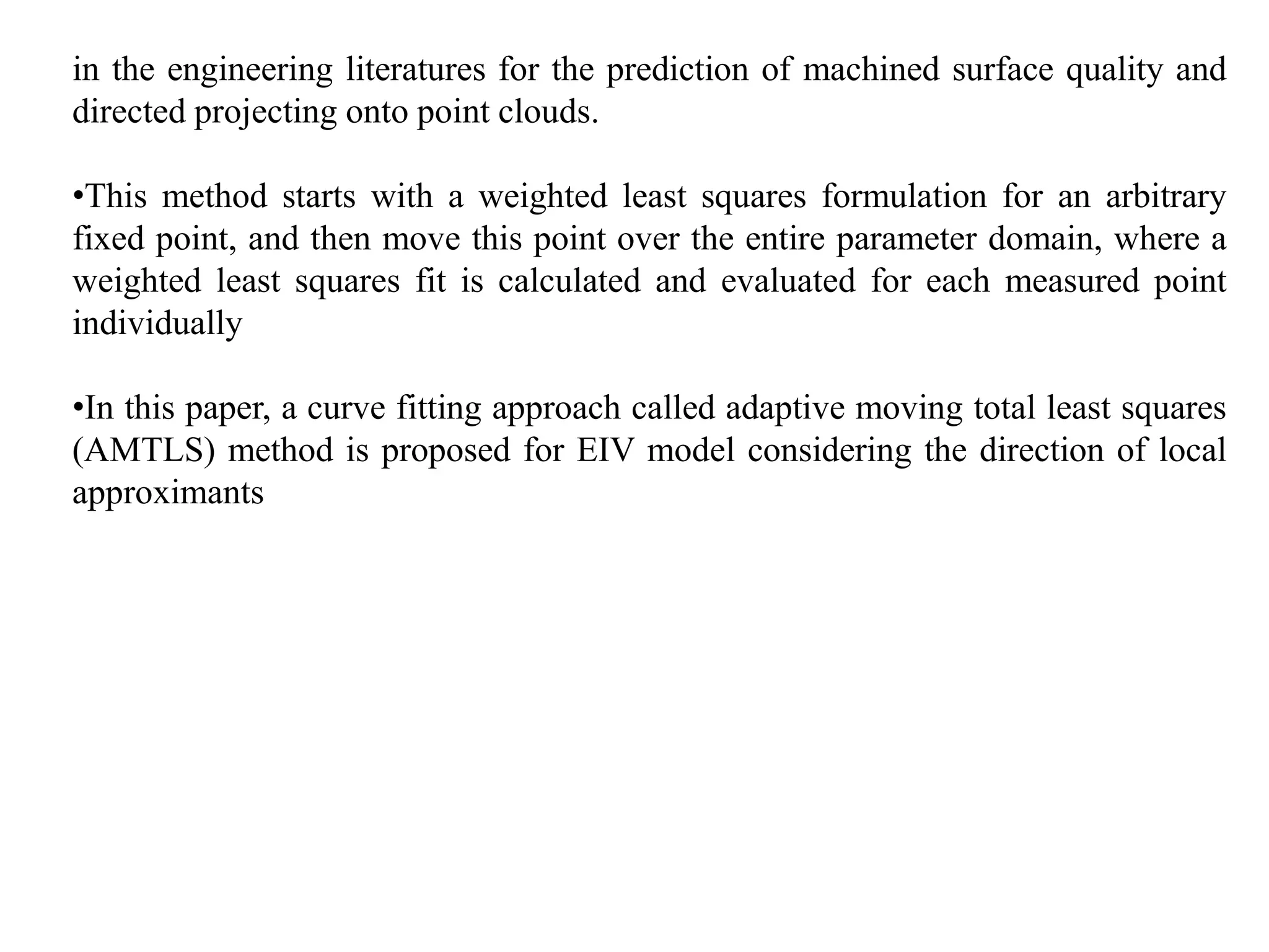 An adaptive moving total least squares method for curve fitting | PPTX