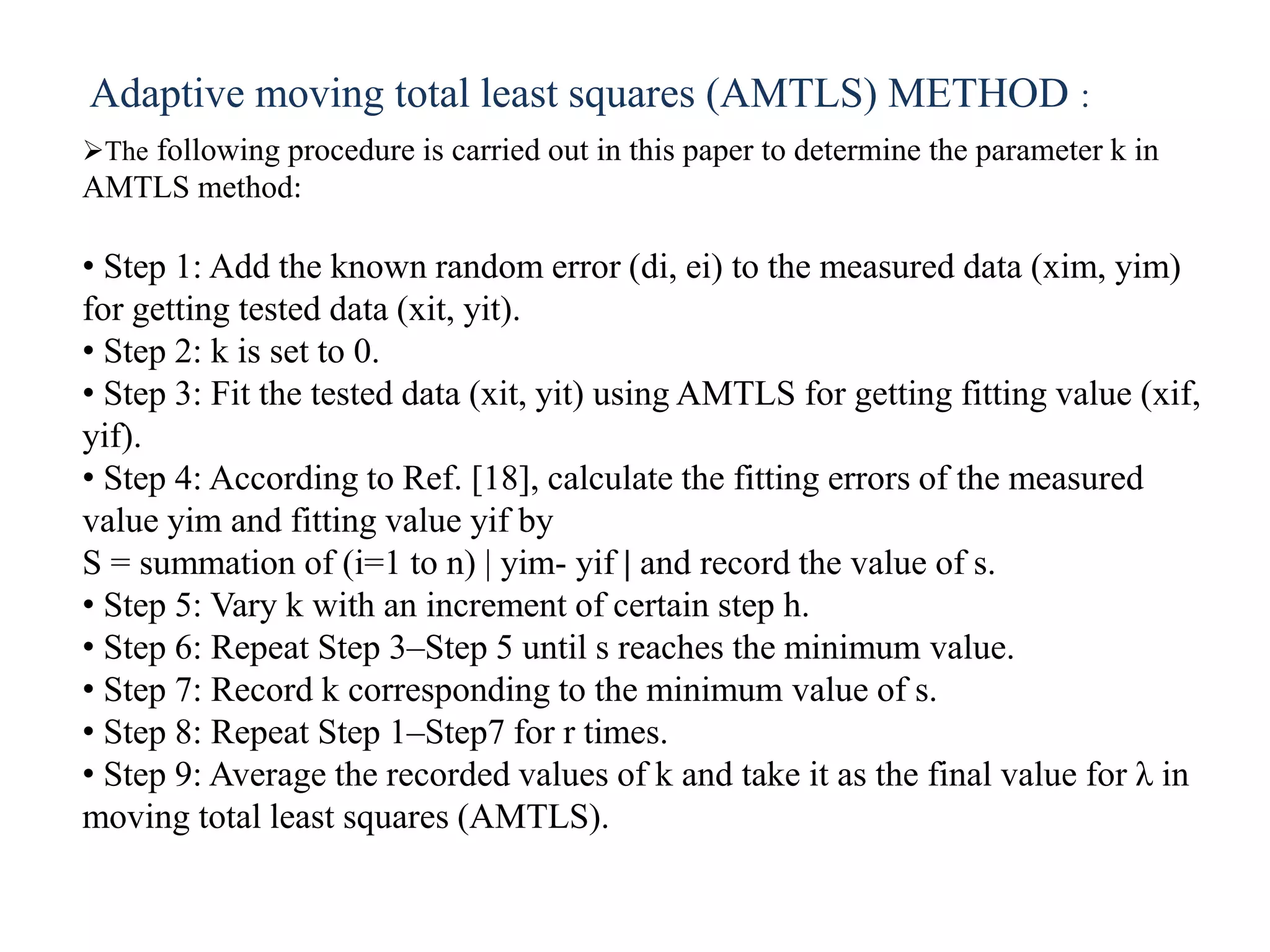 An adaptive moving total least squares method for curve fitting | PPTX