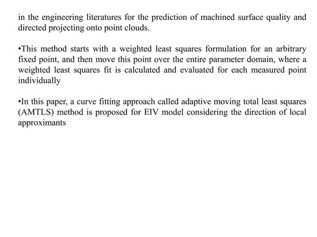 An adaptive moving total least squares method for curve fitting | PPTX