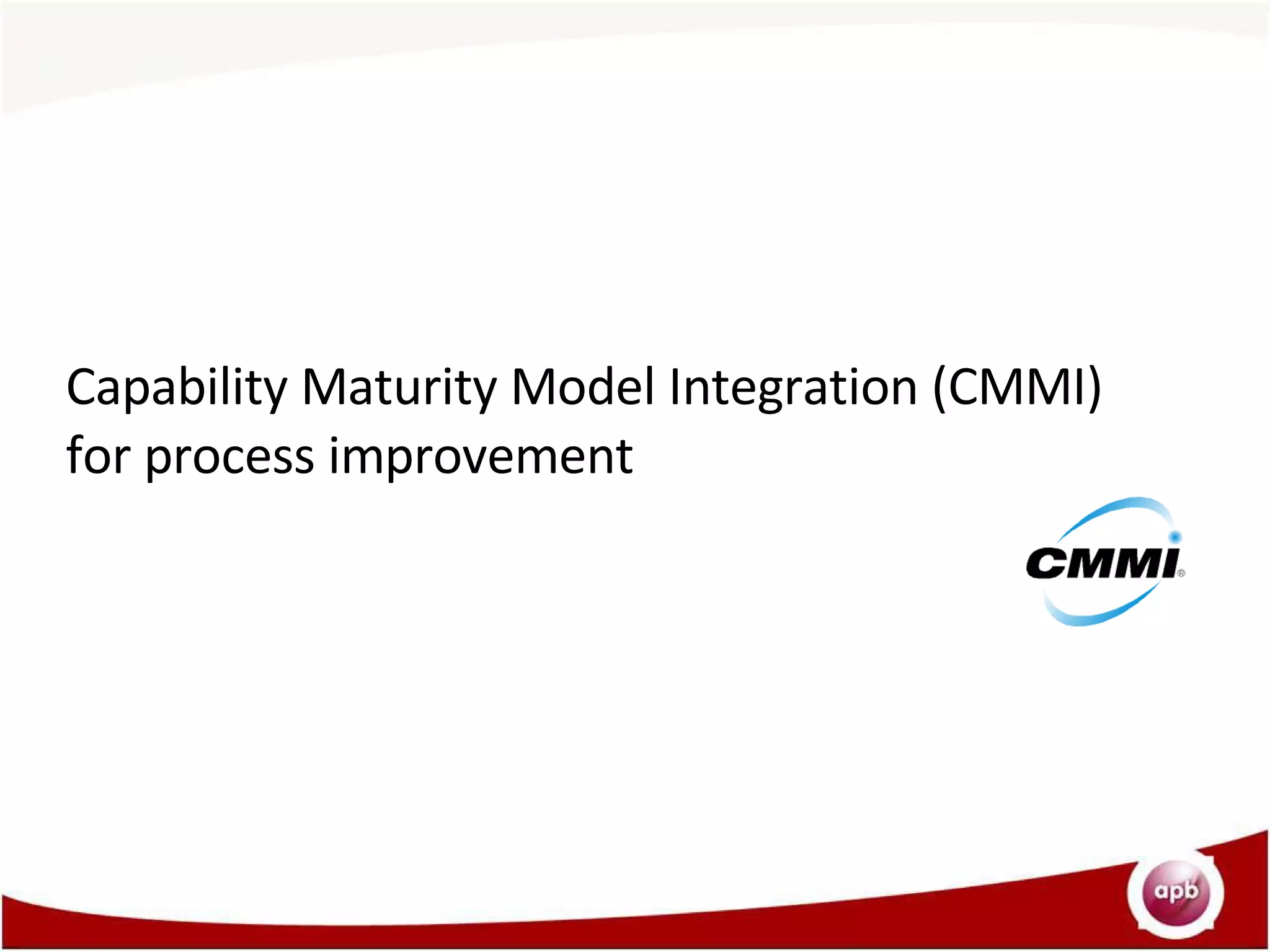 Capability Maturity Model Integrity (CMMI) | PPT