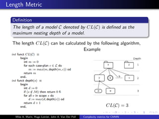 Metrics for the Case Management Modeling and Notation (CMMN) Specification | PPT
