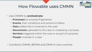 CMMN makes BPMN smarter and engaging | PPT