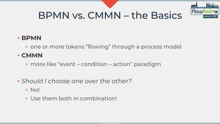 CMMN makes BPMN smarter and engaging | PPT