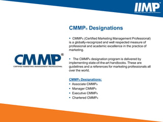 CMMP Designations | PPTX | Business Administration | Business