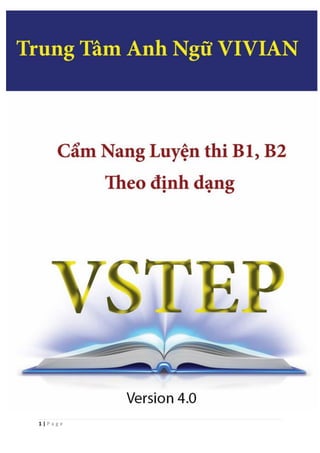 Cẩm nang luyện thi b1,b2.theo định dạng vstep.version 4.0 | PDF