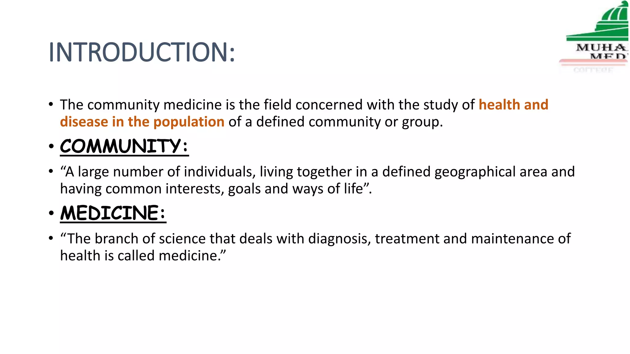 AN INTRODUCTION TO COMMUNITY MEDICINE | PPTX