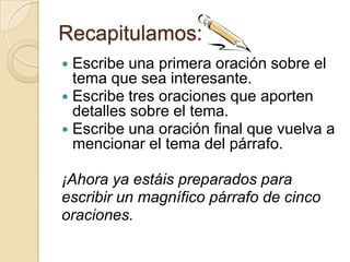 Cómo escribir un párrafo de cinco líneas. | PPT