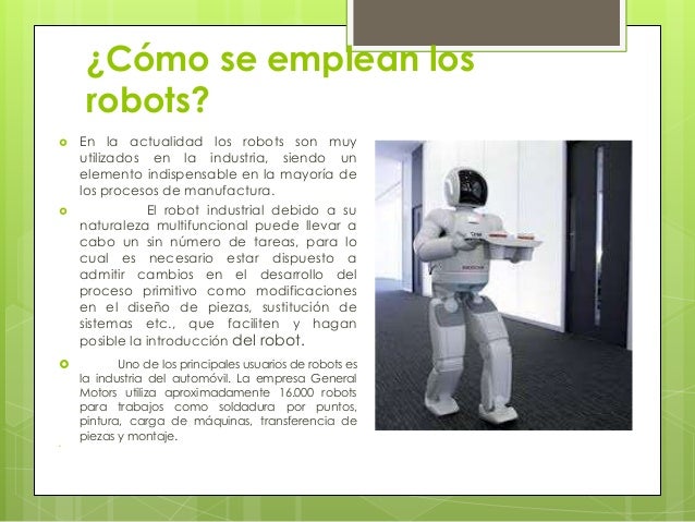 Cómo funcionan los robots Cómo funcionan los robots