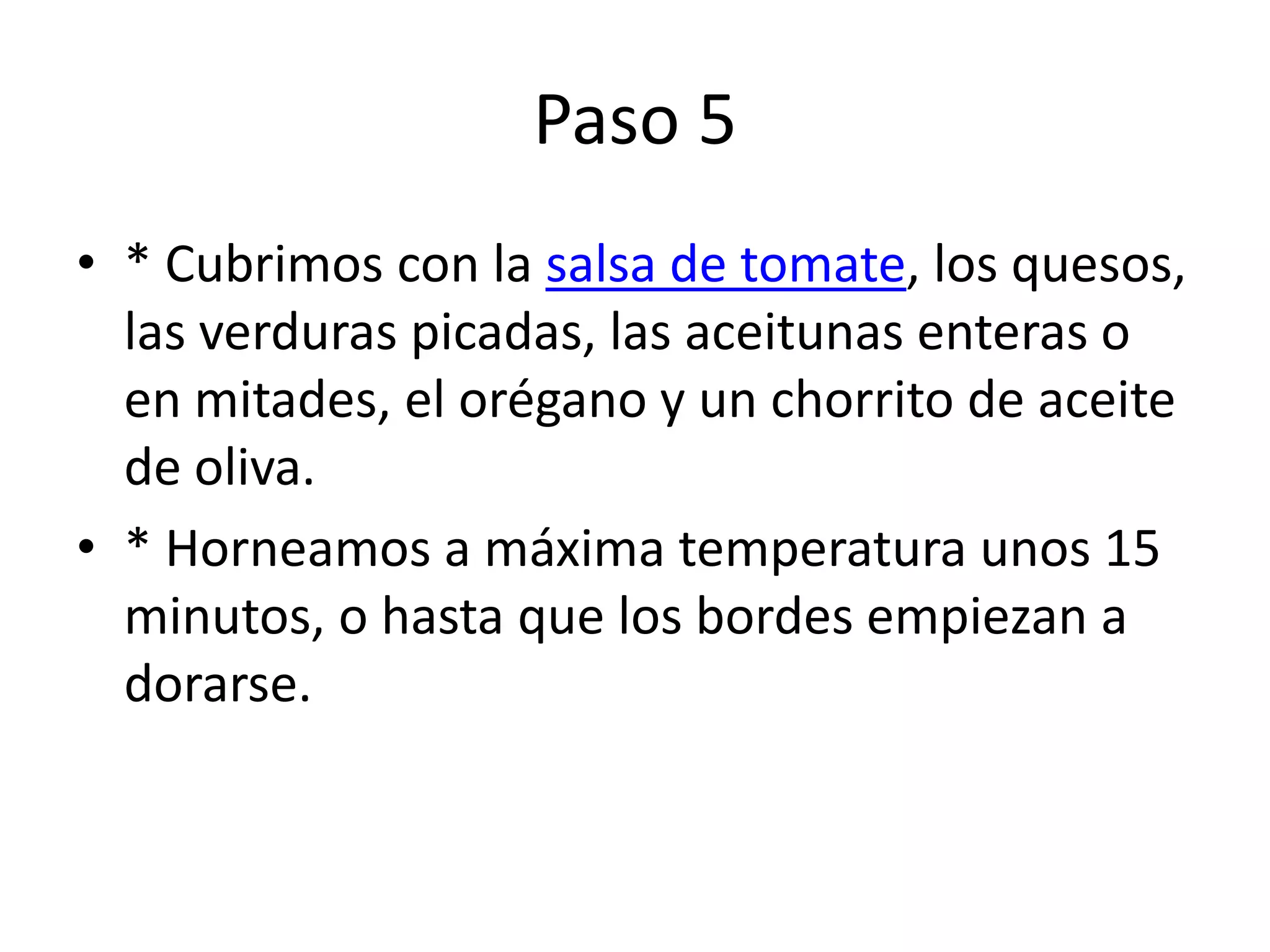 Cómo hacer una pizza casera | PPTX | Desserts and Baking | Food & Drink