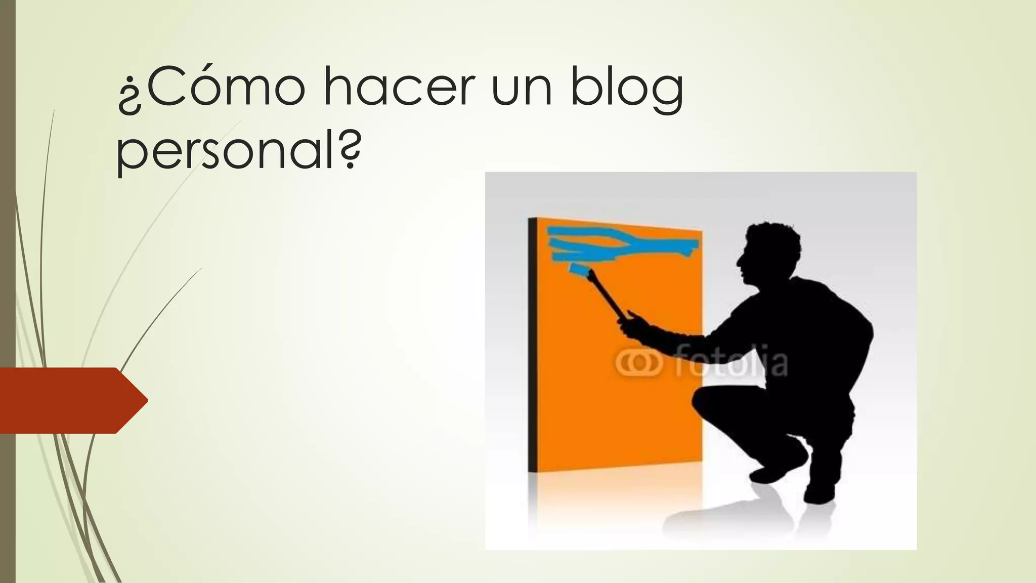 Cómo hacer un blog personal | PPT
