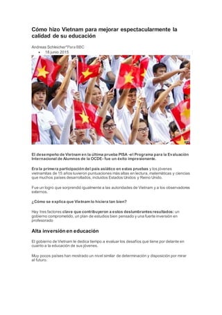 Cómo hizo vietnam para mejorar espectacularmente la calidad de su ...