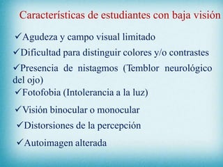 Cómo identificar al niño con discapacidad visual en el aula | PPTX