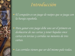 Cómo jugar conquián | PPTX