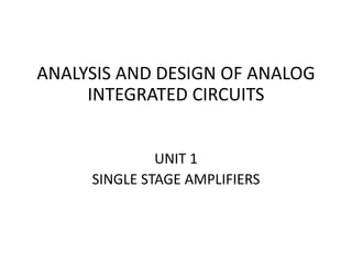 CMOS analog circuit notes , amplifiers .pptx