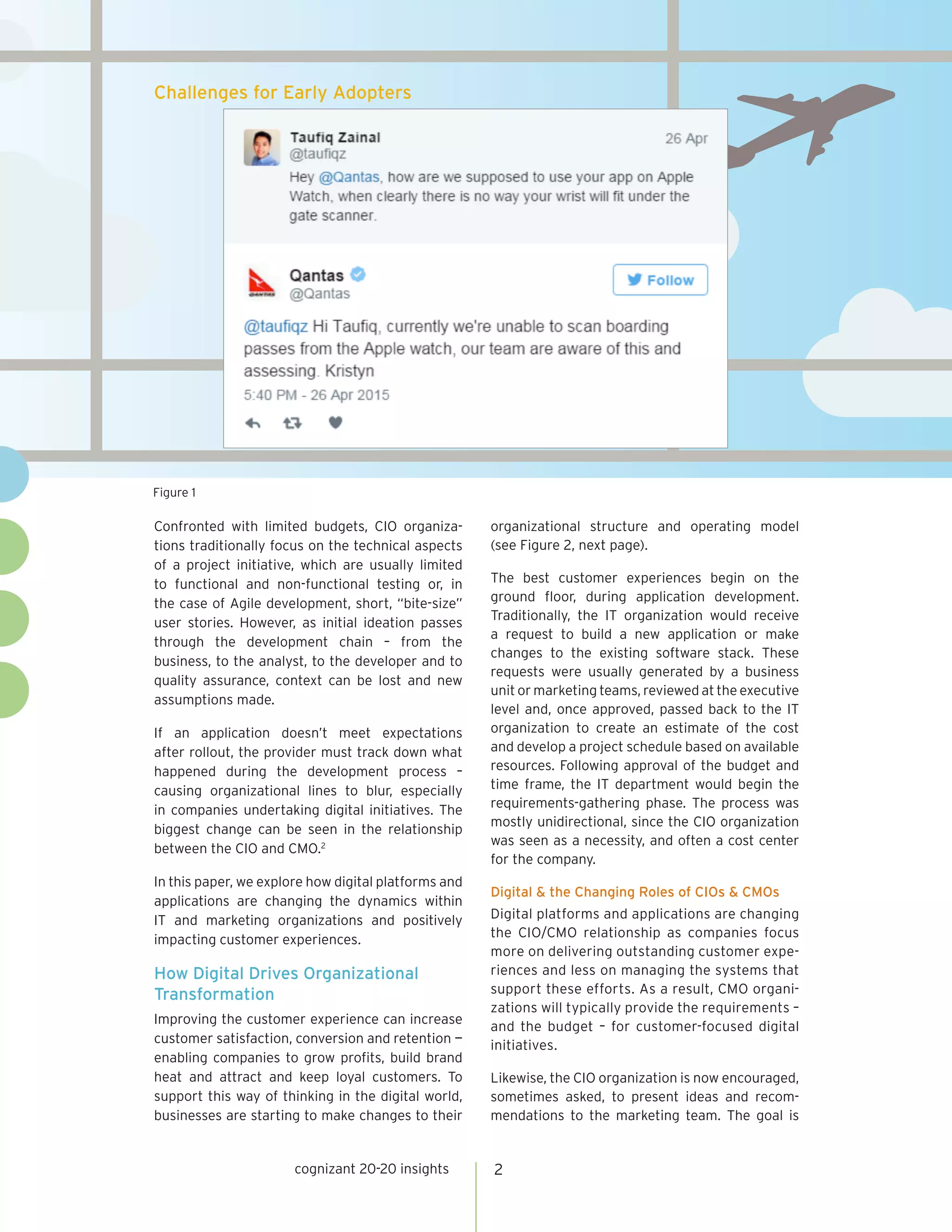 CMOs & CIOs: Aligning Marketing & IT to Elevate the Customer Experience ... CMOs & CIOs: Aligning Marketing & IT to Elevate the Customer Experience ...