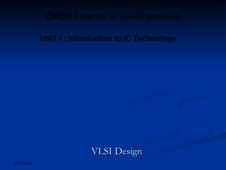 CMOS-nWELL-and-TwintnntbgTub-Process.ppt