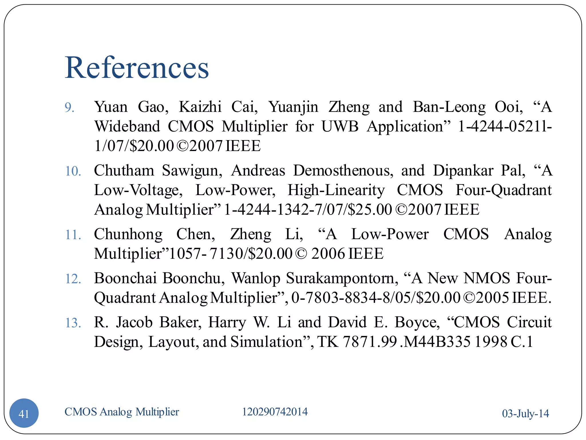 CMOS Analog Multiplier in Deep Sub-Micron Technology | PDF
