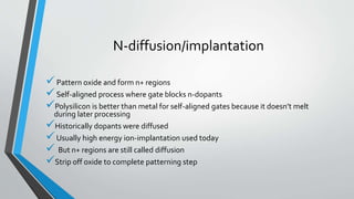 CMOS FABRICATION AND TECHNIQUES | PPTX