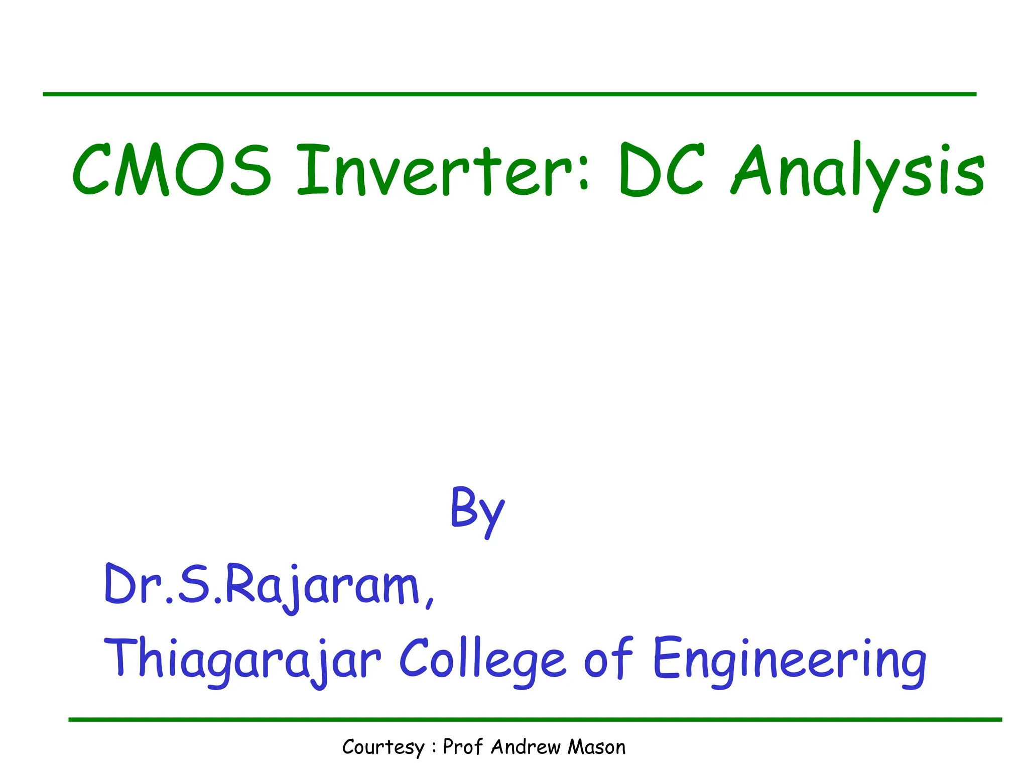 DC transfer characteristics of a CMOS inverter | PPT