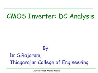 DC transfer characteristics of a CMOS inverter | PPT