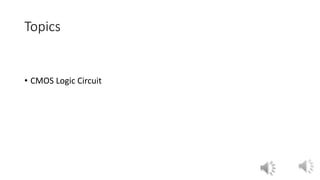 CMOS Logic Circuit IV-1.pptx