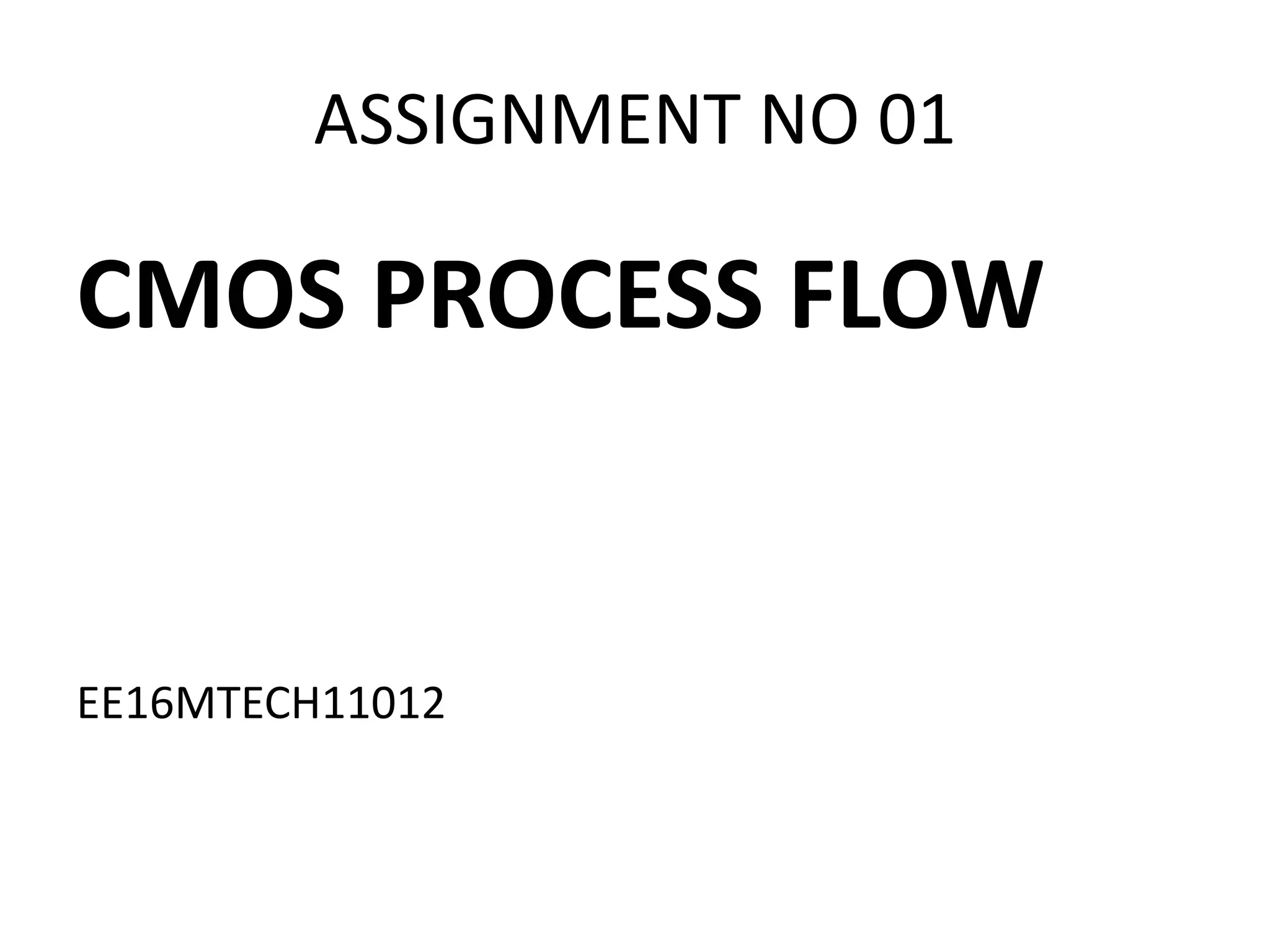 Cmosprocessflow | PPTX