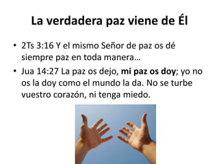 Cómo tener la paz de Dios | PPTX