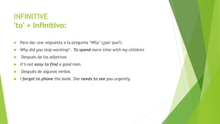 Cómo usar verbos en gerundios e infinitivos en | PPTX | Homework and ...