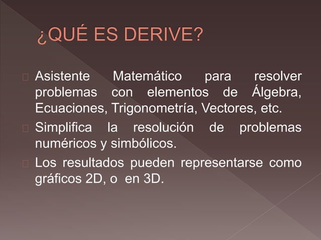 ¿CÓMO UTILIZAR EL SOFTWARE DERIVE 6.0? | PPT