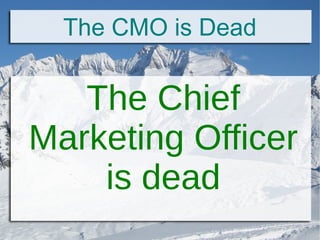 Cmo vs cco, Chief Marketing Officer Vs Chief Customer Officer, Modern ...