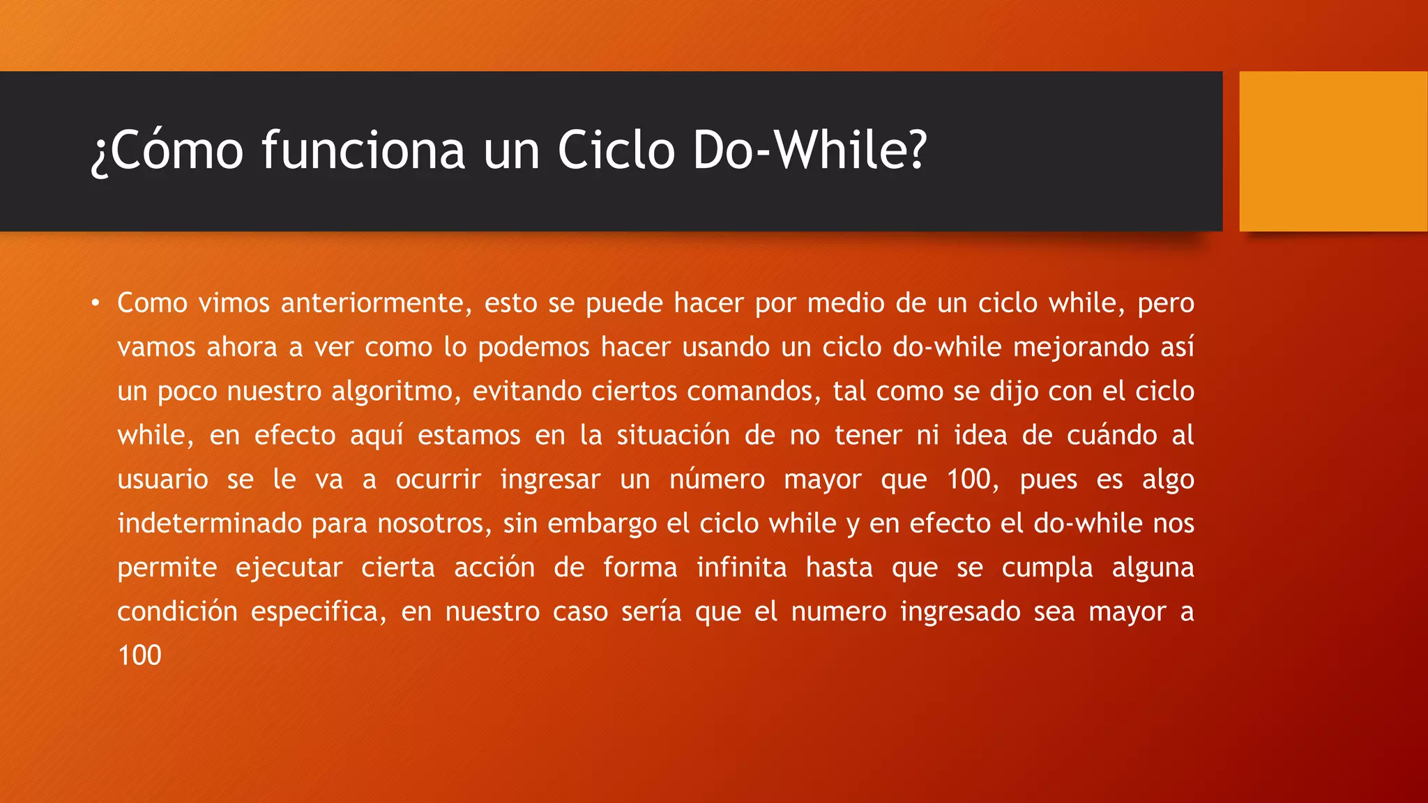 Cómo y para qúe usar un ciclo do while en c++ | PPTX | Programming ...