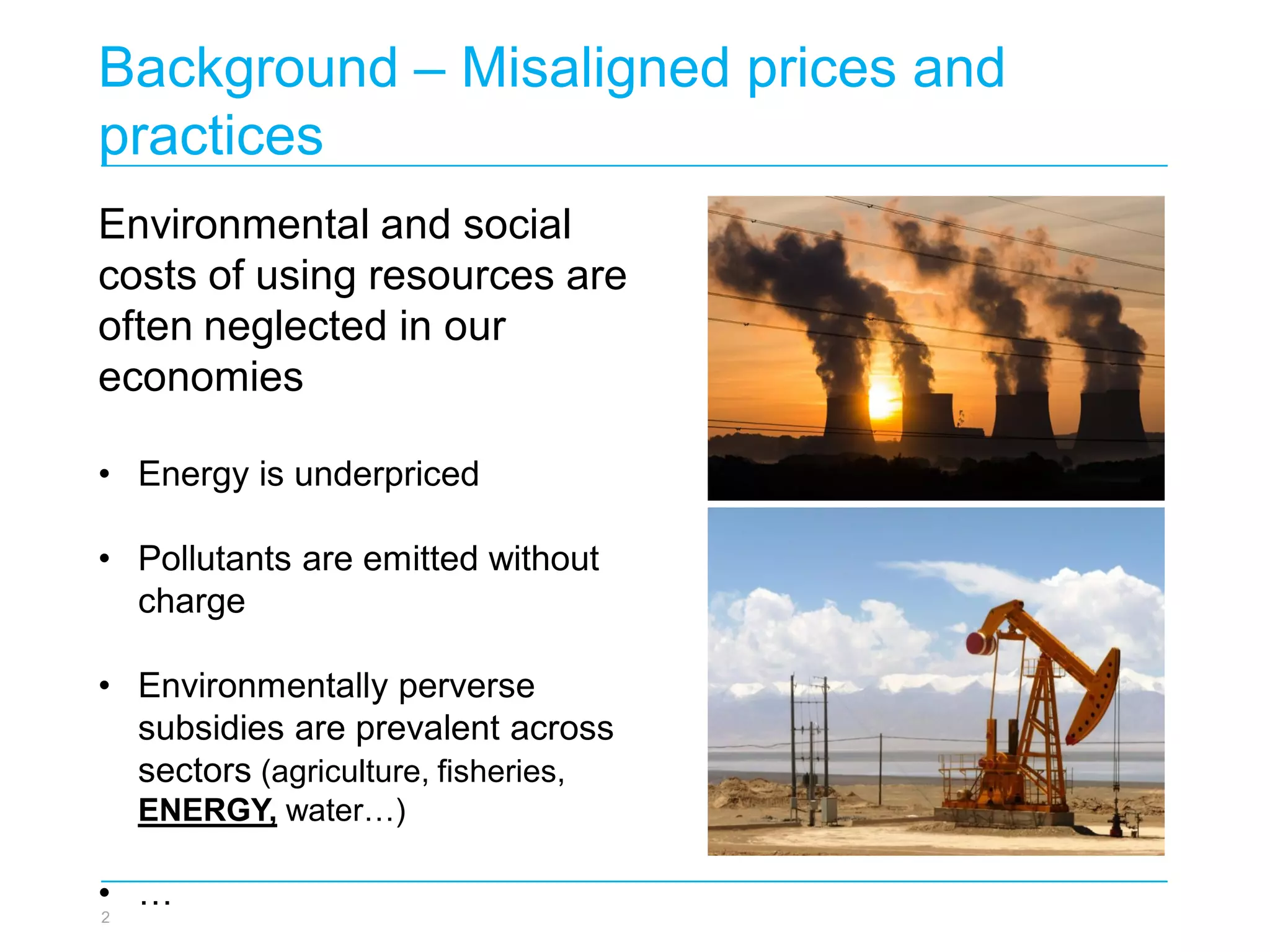 Aligning prices and fiscal policy for the SDGs and the Paris Agreement: Fossil fuel subsidies ...