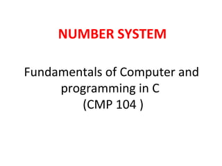 Cmp104 lec 2 number system | PPT
