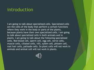 SPECIALIZED CELLS | PPTX