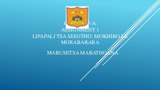 Lipapali tsa Basotho, mokhibo le morabaraba. | PPT