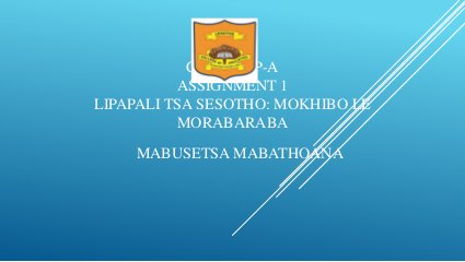 Lipapali tsa Basotho, mokhibo le morabaraba. | PPT