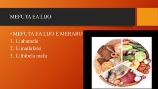 Mefuta ea Lijo | PPTX