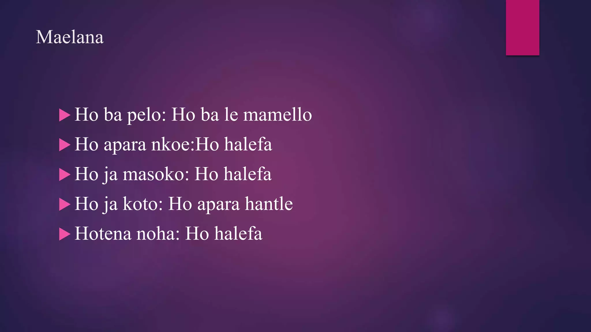 MAELE LE MAELANA | PPTX