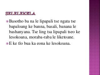 LIPAPALI TSA SESOTHO | PPT