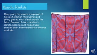 Basotho history, culture,attire and food | PPTX