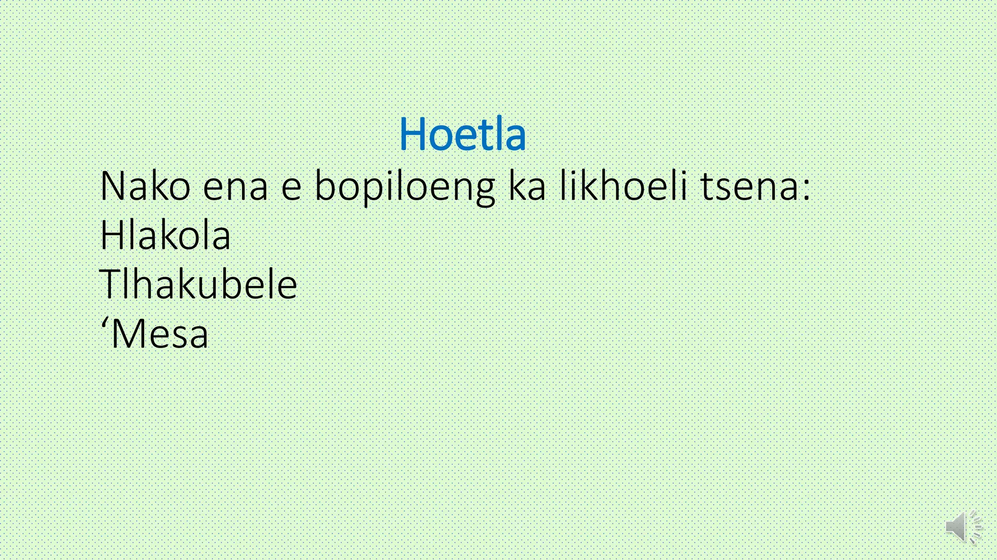 Likhoeli le linako tsa selemo | PPTX