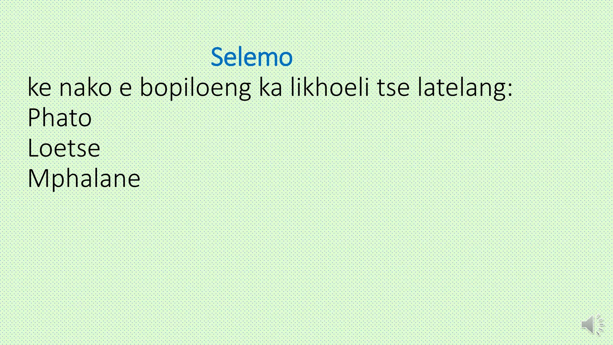 Likhoeli le linako tsa selemo | PPTX