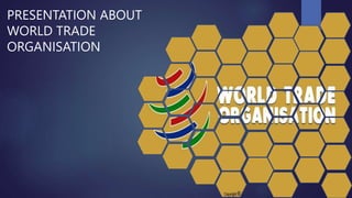 Information about WTO | PPT