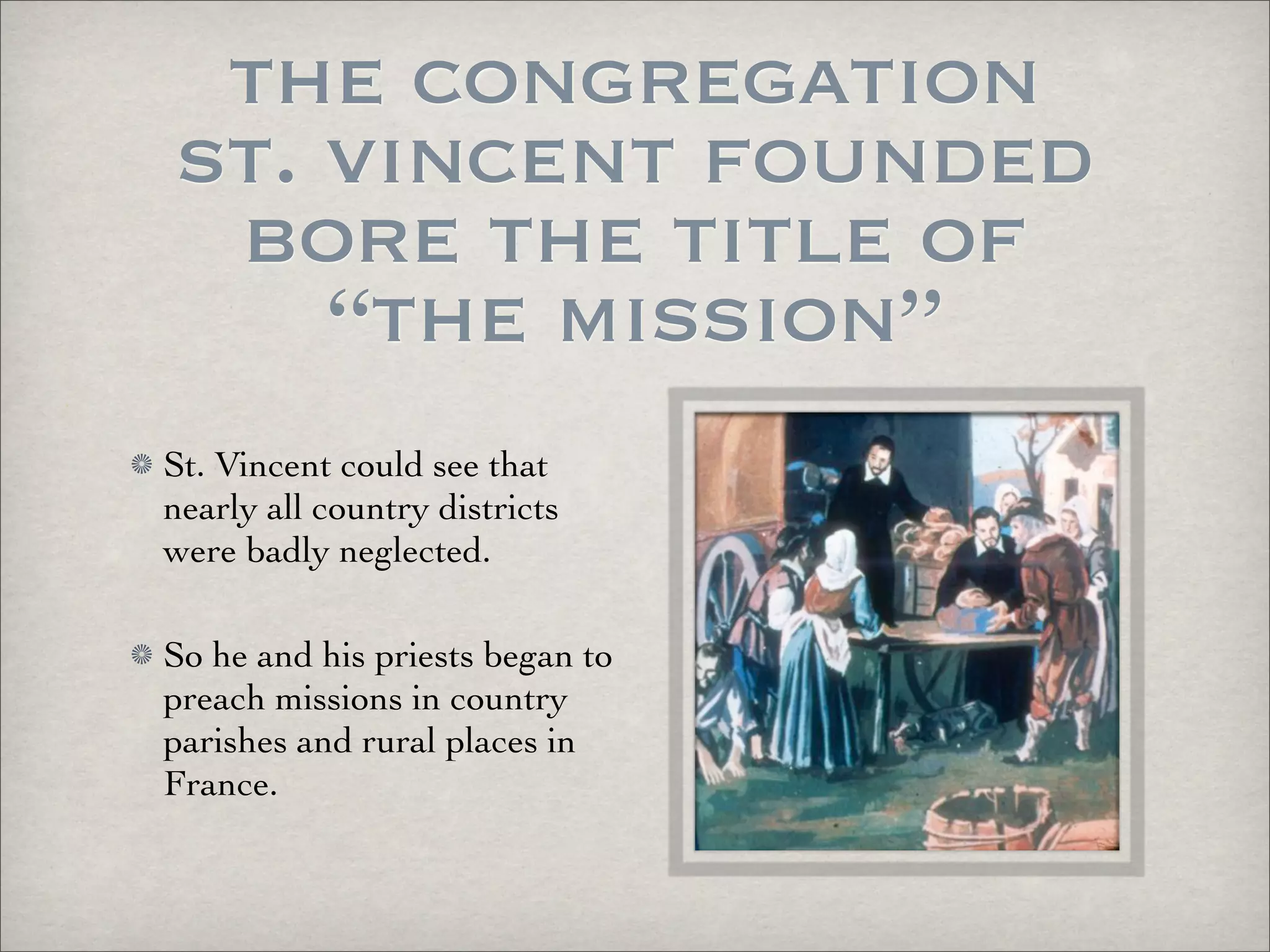 Congregation of the Mission Part 1: Evangelization of the poor | PDF